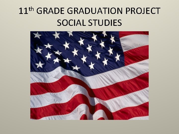 11 th GRADE GRADUATION PROJECT SOCIAL STUDIES OCCUPATION