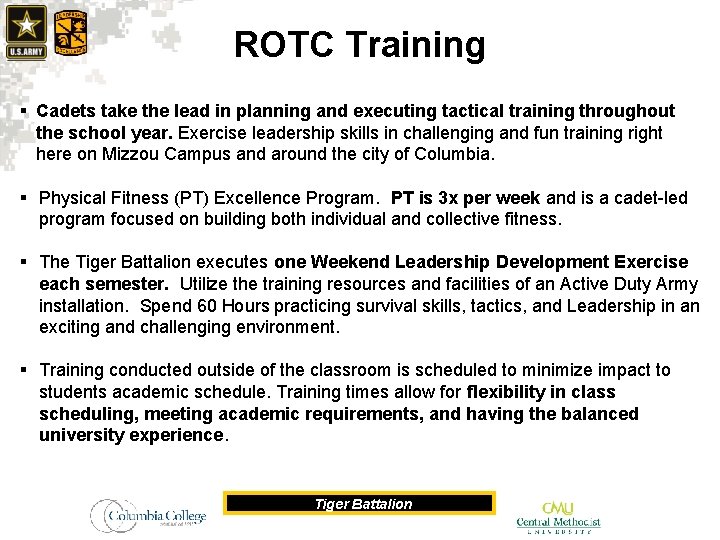 MIZZOU Army ROTC Tiger Battalion is comprised of