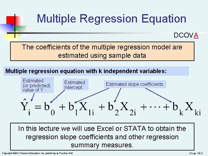 Business and Economic Forecasting Lecture 3 Introduction to