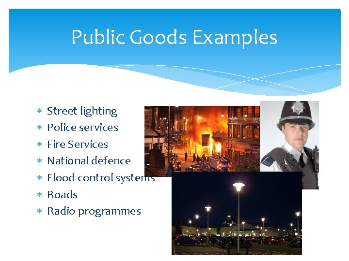 Market Failure Public Goods Starter Recap Define a