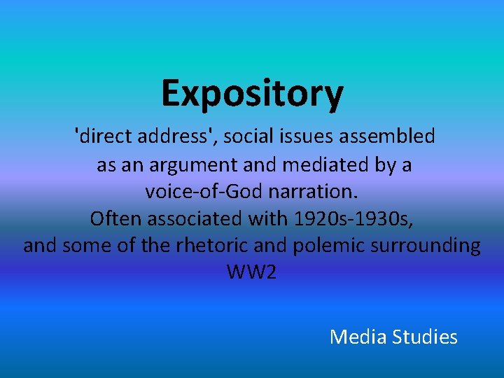 TYPES OF DOCUMENTARY Media Studies Poetic reassembling fragments