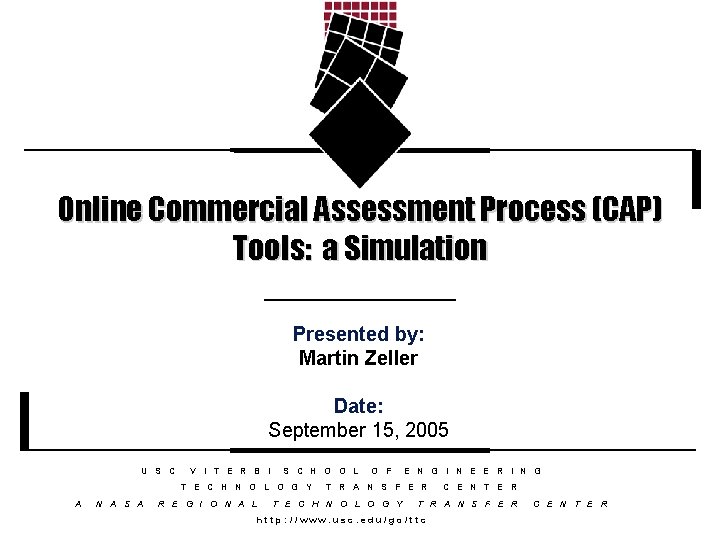 Online Commercial Assessment Process CAP Tools a Simulation