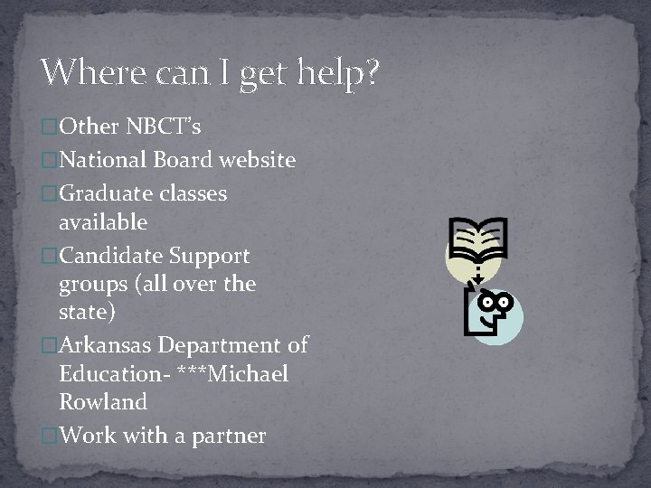 Blazing Your Professional Trail With National Board Presented