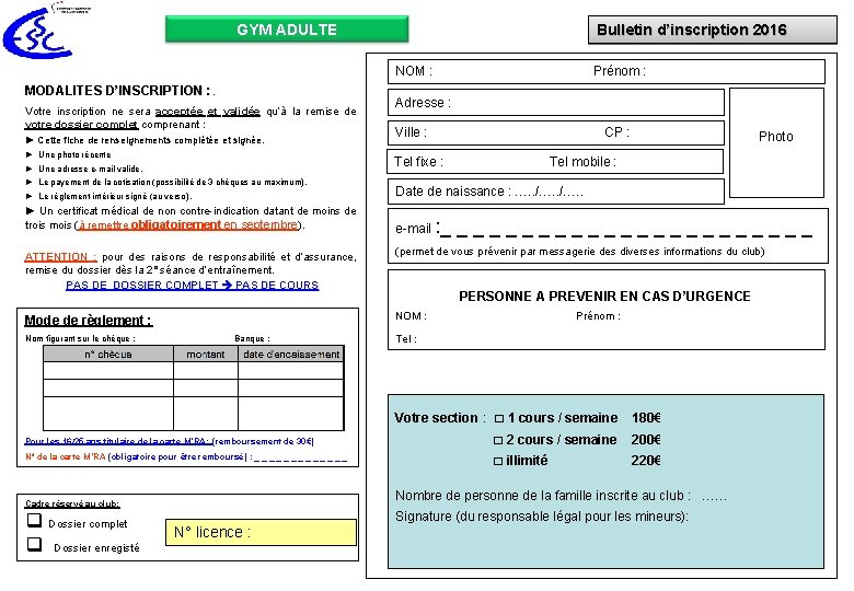 GYM ADULTE Bulletin dinscription 2016 NOM MODALITES DINSCRIPTION