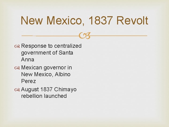 The Mexican Republic Texas Secession 1821 1837 The