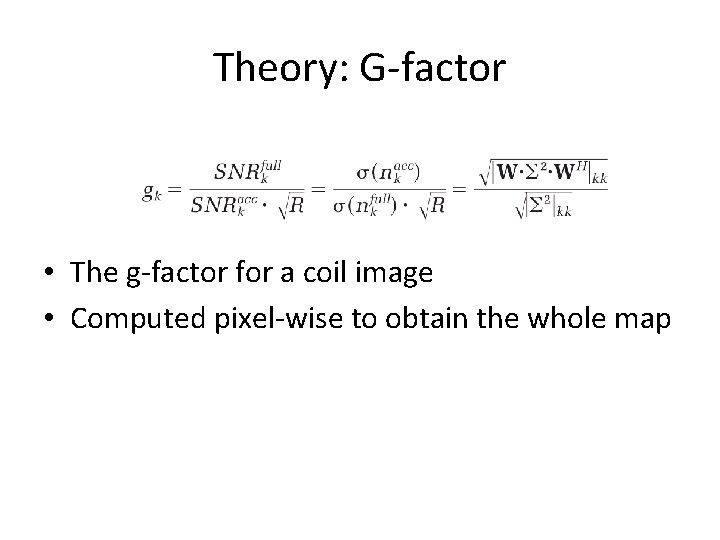 JOURNAL CLUB General Formulation for Quantitative Gfactor Calculation