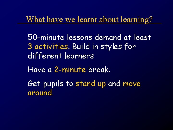 What have we learnt about learning Mike Hughes