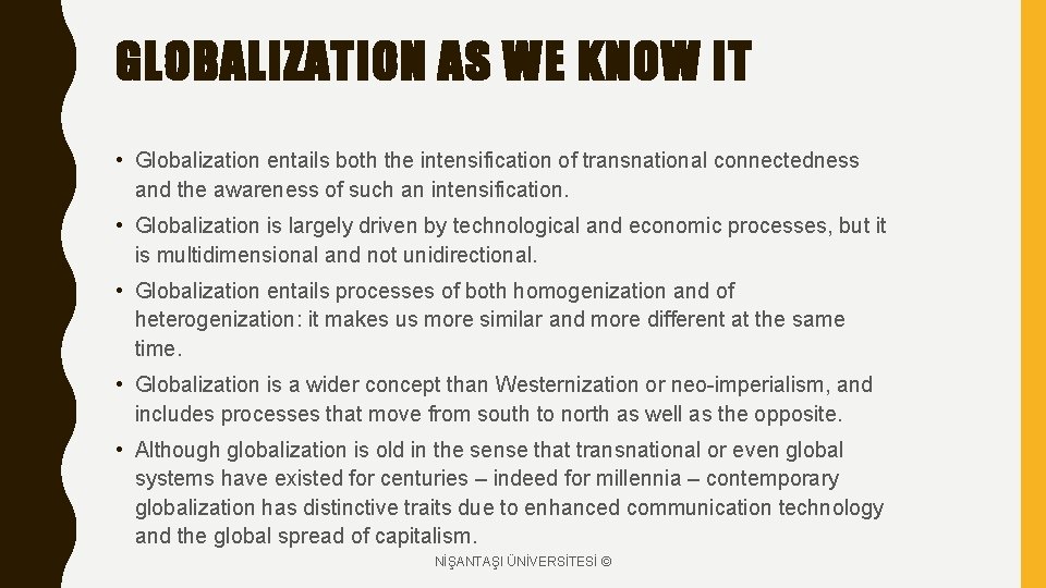 NANTAI NVERSTES DISCUSSIONS ON GLOBALIZATION KEY CONCEPTS OF