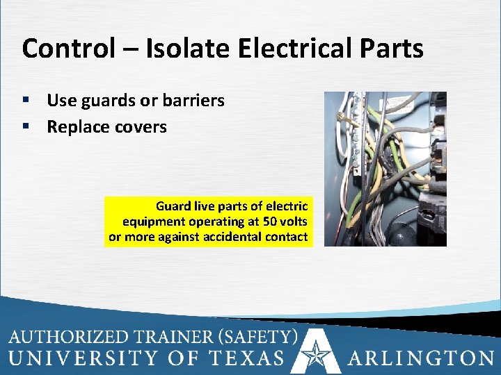 Electrical Safety Terminal Learning Objective Upon completion of