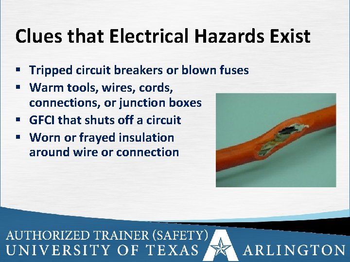 Electrical Safety Terminal Learning Objective Upon completion of