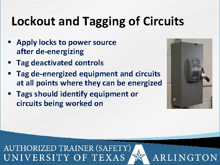 Electrical Safety Terminal Learning Objective Upon completion of