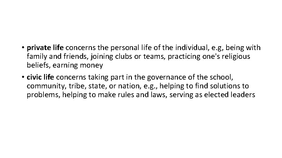 WHAT ARE CIVIC LIFE POLITICS AND GOVERNMENT Civic