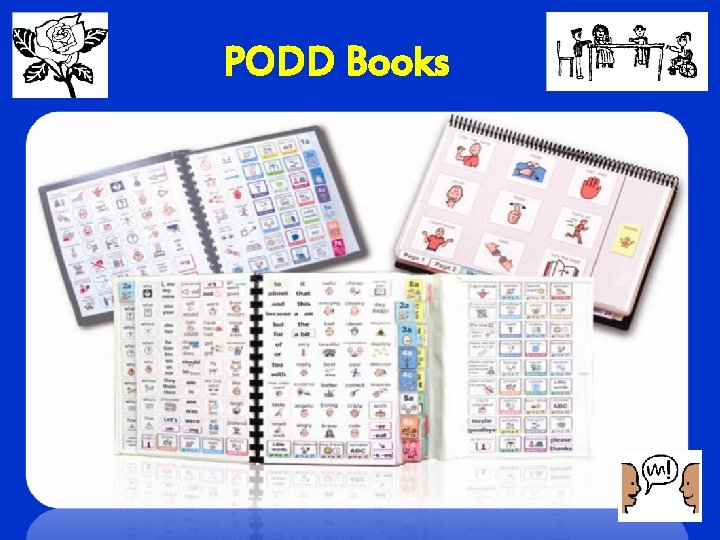 Using PODD Books How effective are they in