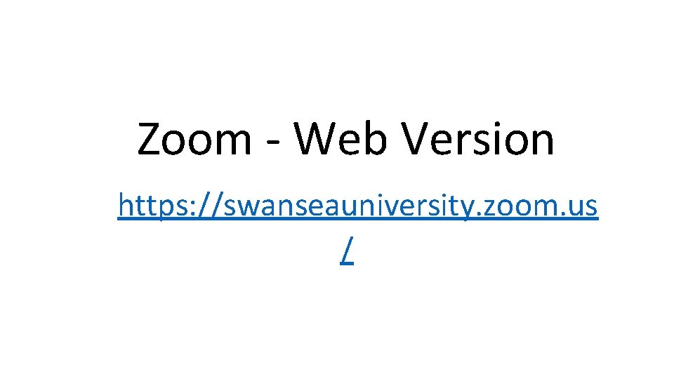 Zoom The Basics for Teaching Welcome saltswansea ac