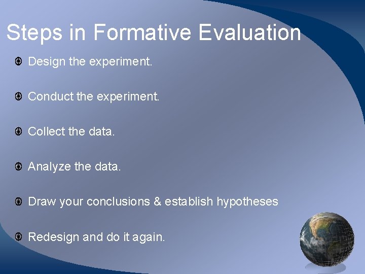 User Interface Evaluation Formative and Summative Evaluation Summative