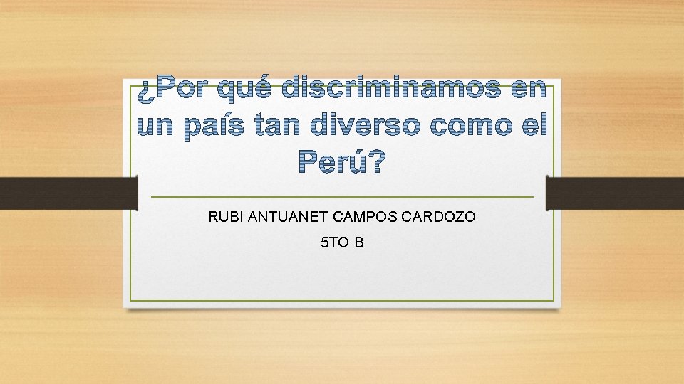 RUBI ANTUANET CAMPOS CARDOZO 5 TO B ACTIVIDAD