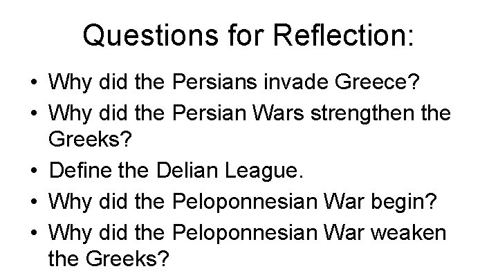 The Persian War The Persians and the Greeks