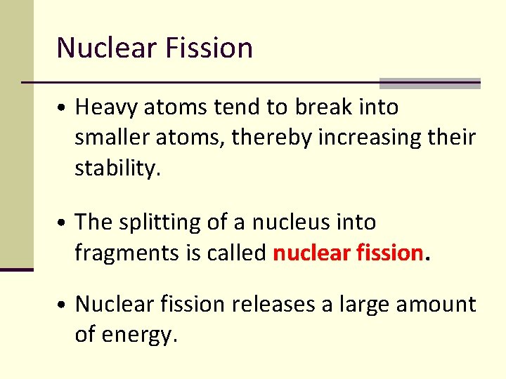Intro to Nuclear Theory Nuclear Stability with Nuclear