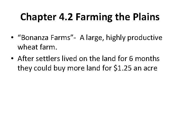 Chapter 4 2 Farming the Plains Chapter 4