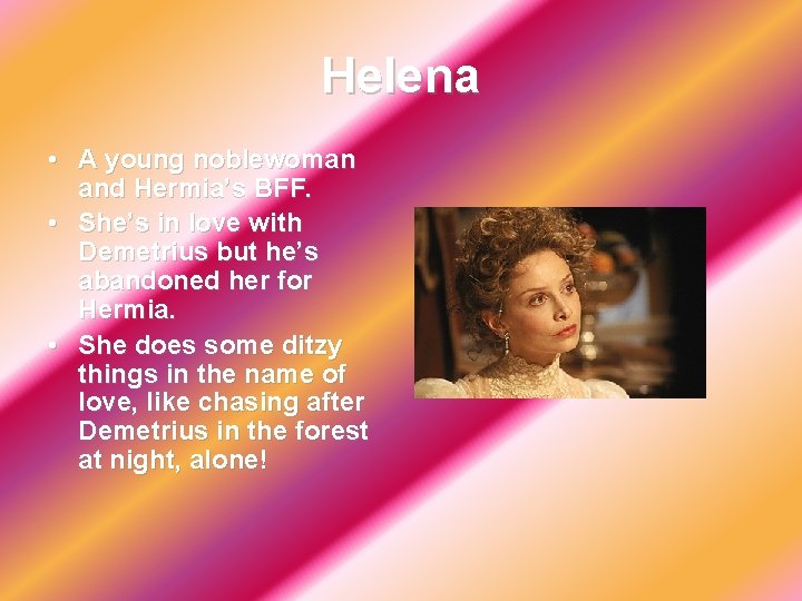 A Midsummer Nights Dream The characters the story