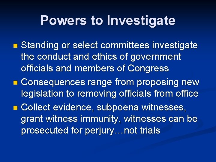 Powers of Congress Necessary and Proper clause enables