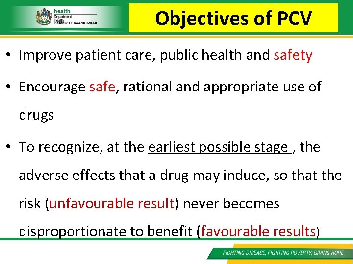 Pharmacovigilance of Drug Resistant Tuberculosis Medicine Presented by