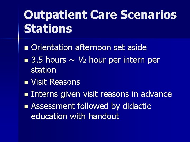Simulated Office Visit Skill Stations Early Competency Assessment