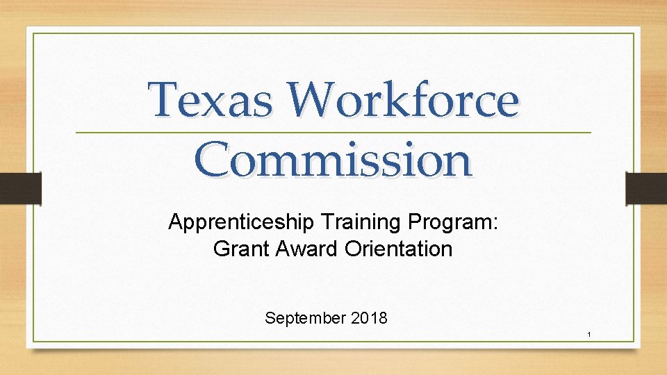 Texas Workforce Commission Apprenticeship Training Program Grant Award