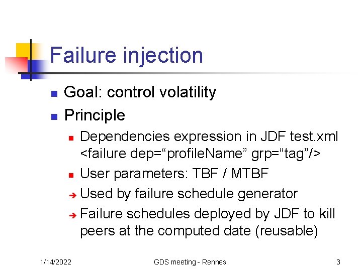 Failure injection detection experiments Marin Bertier Sbastien Monnet