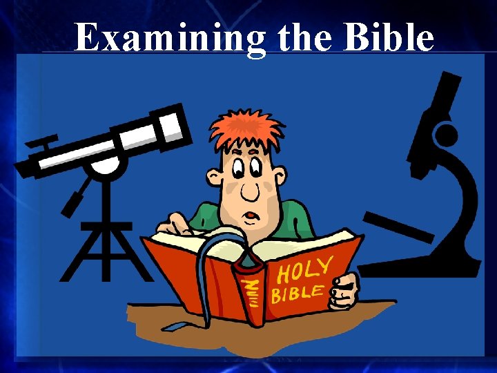 Focus The Progress of Redemption Examining the Bible