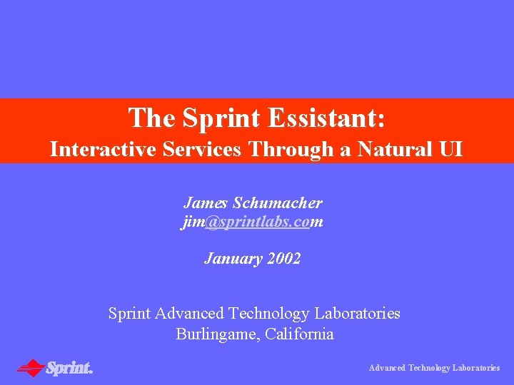 The Sprint Essistant Interactive Services Through a Natural