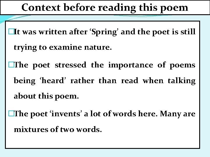 Gerard Hopkins Inversnaid Date Objectives Introduce the poem