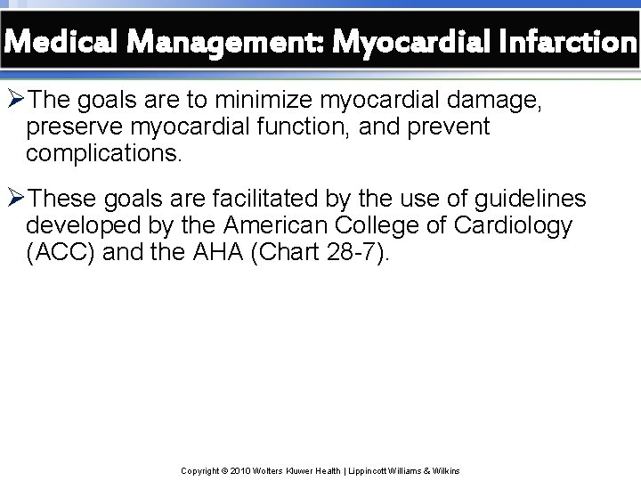 Chapter 28 Management of Patients With Myocardial Infarction