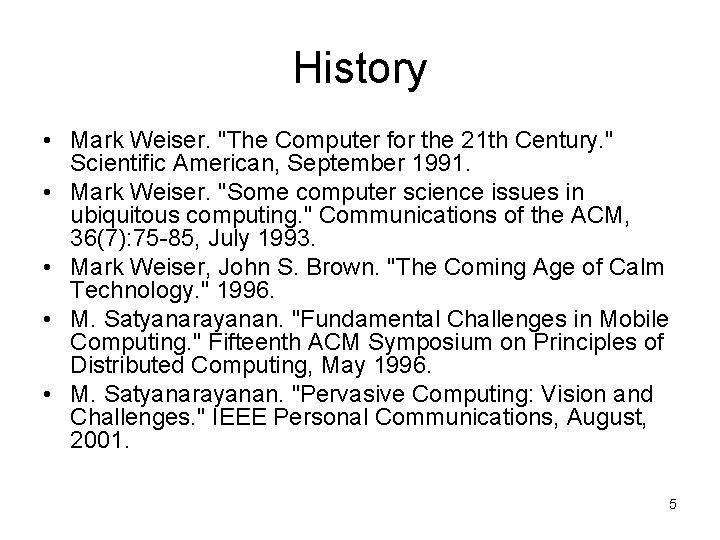 Pervasive Ubiquitous Computing Hao Chu Lecture 2 312004