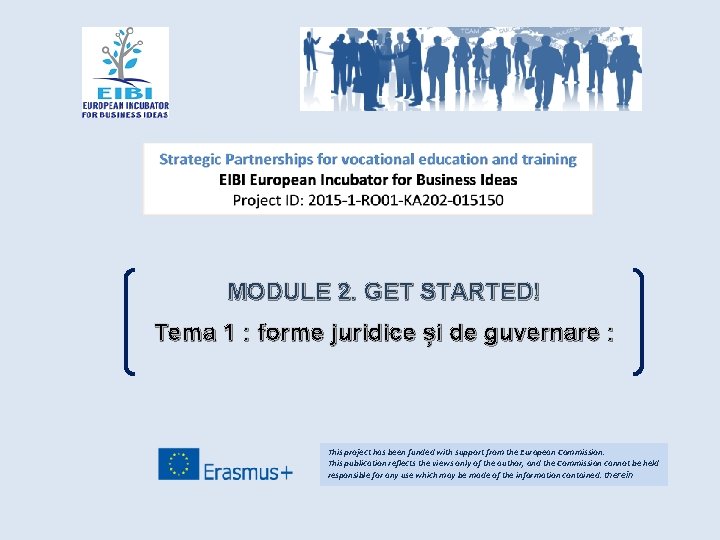 MODULE 2 GET STARTED Tema 1 forme juridice