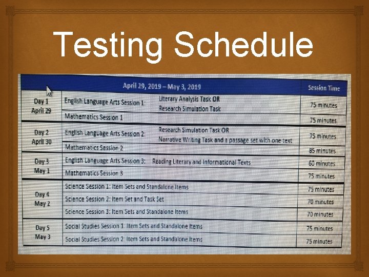 Testing Schedule Science LEAP 2025 Selected Response SR