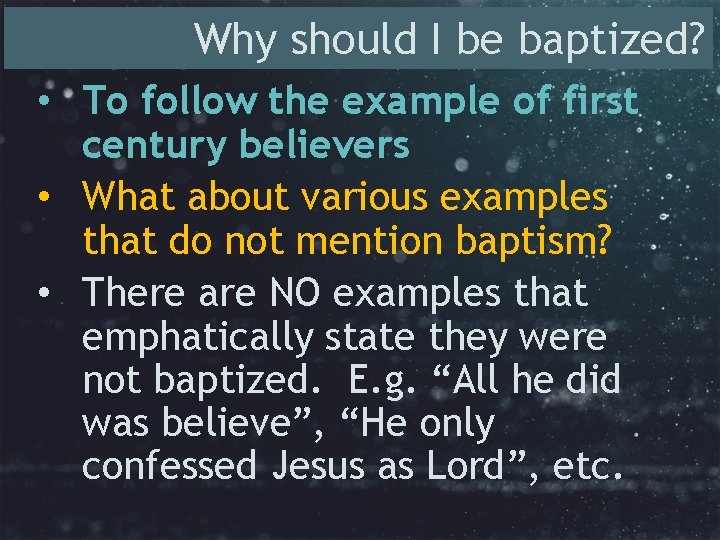 Why Should I Be Baptized First Principles Baptism