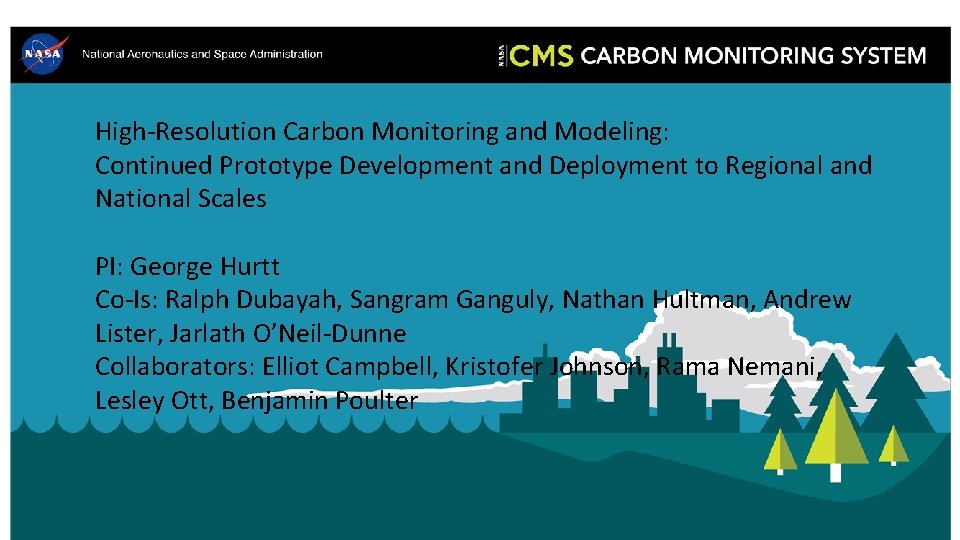 HighResolution Carbon Monitoring and Modeling Continued Prototype ...