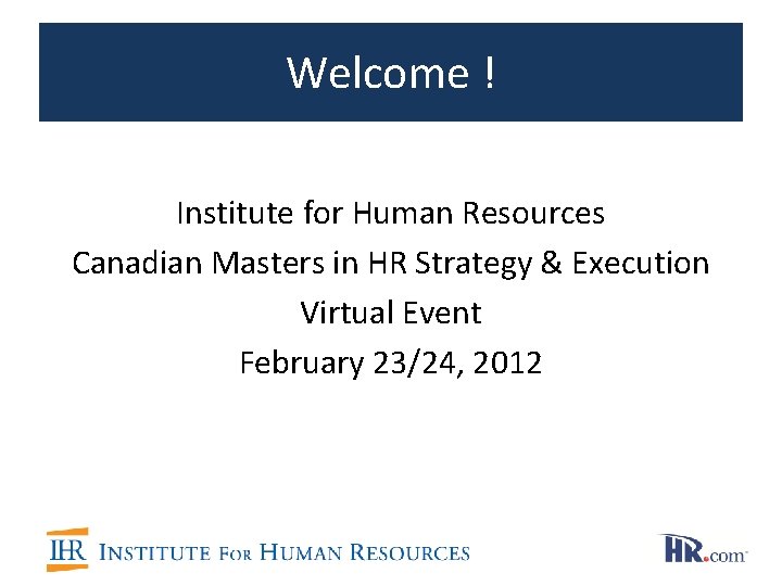 Welcome Institute for Human Resources Canadian Masters in