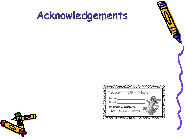 Schoolwide Positive Behavior Intervention Supports What is Schoolwide