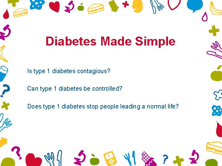 Key stage 1 2 3 Literacy Diabetes Made