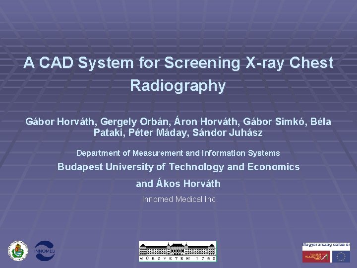 A CAD System for Screening Xray Chest Radiography