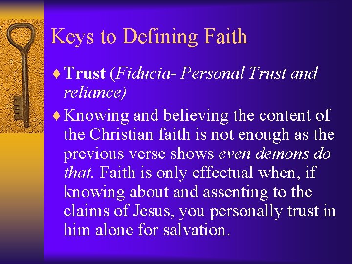 Keys to Defining Faith Hebrews 11 1 ESV