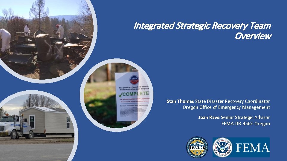 Integrated Strategic Recovery Team Overview Stan Thomas State