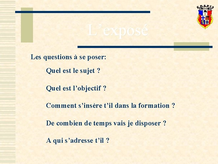 LA PEDAGOGIE Les techniques pdagogiques Lexpos dmonstrative Lexpos