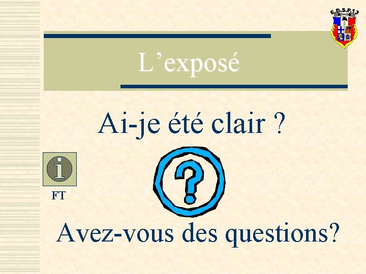 LA PEDAGOGIE Les techniques pdagogiques Lexpos dmonstrative Lexpos