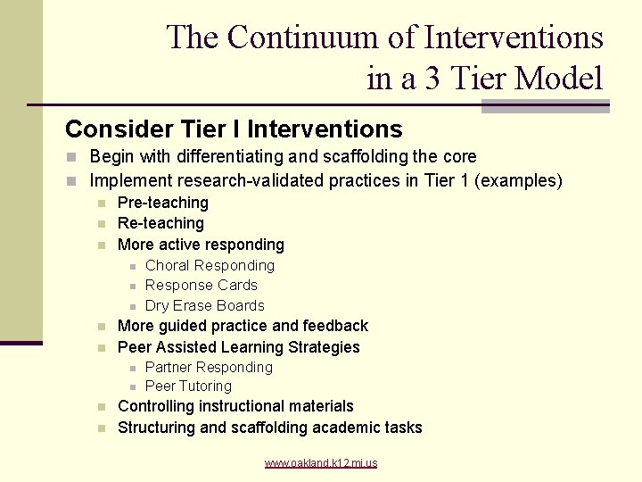 The Continuum of Interventions in a 3 Tier