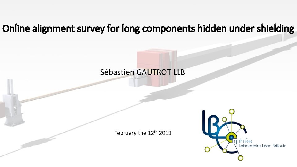 Online alignment survey for long components hidden under