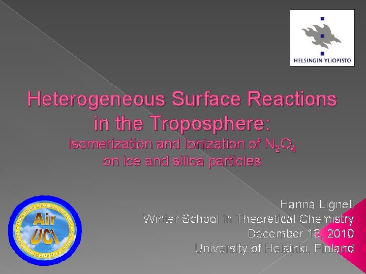 Heterogeneous Surface Reactions in the Troposphere Isomerization and