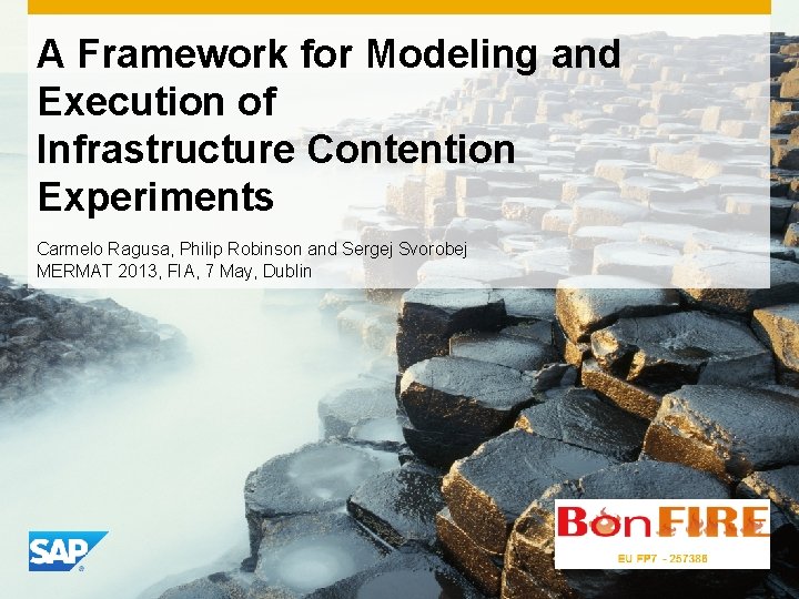 A Framework for Modeling and Execution of Infrastructure